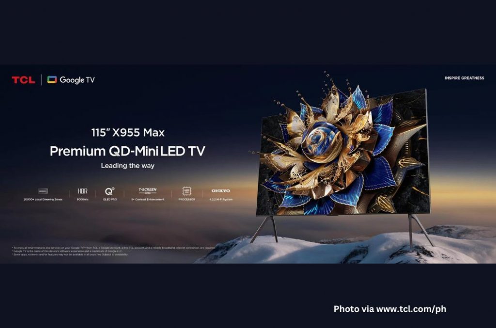 TCL X955 Max: 115″ Largest Mini LED TV Is Now Here in the PH - Service Centers of the Philippines